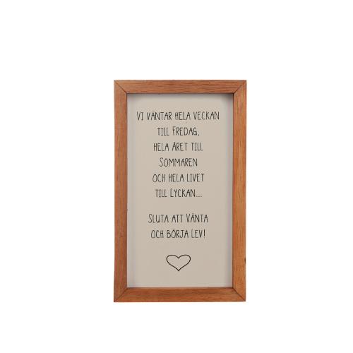 Tavla med text "Vi väntar hela veckan" - Köp billigt online hos Varuhus1